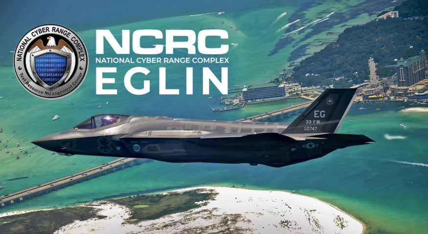 Test Resource Management Center National Cyber Range Complex Eglin Site ...